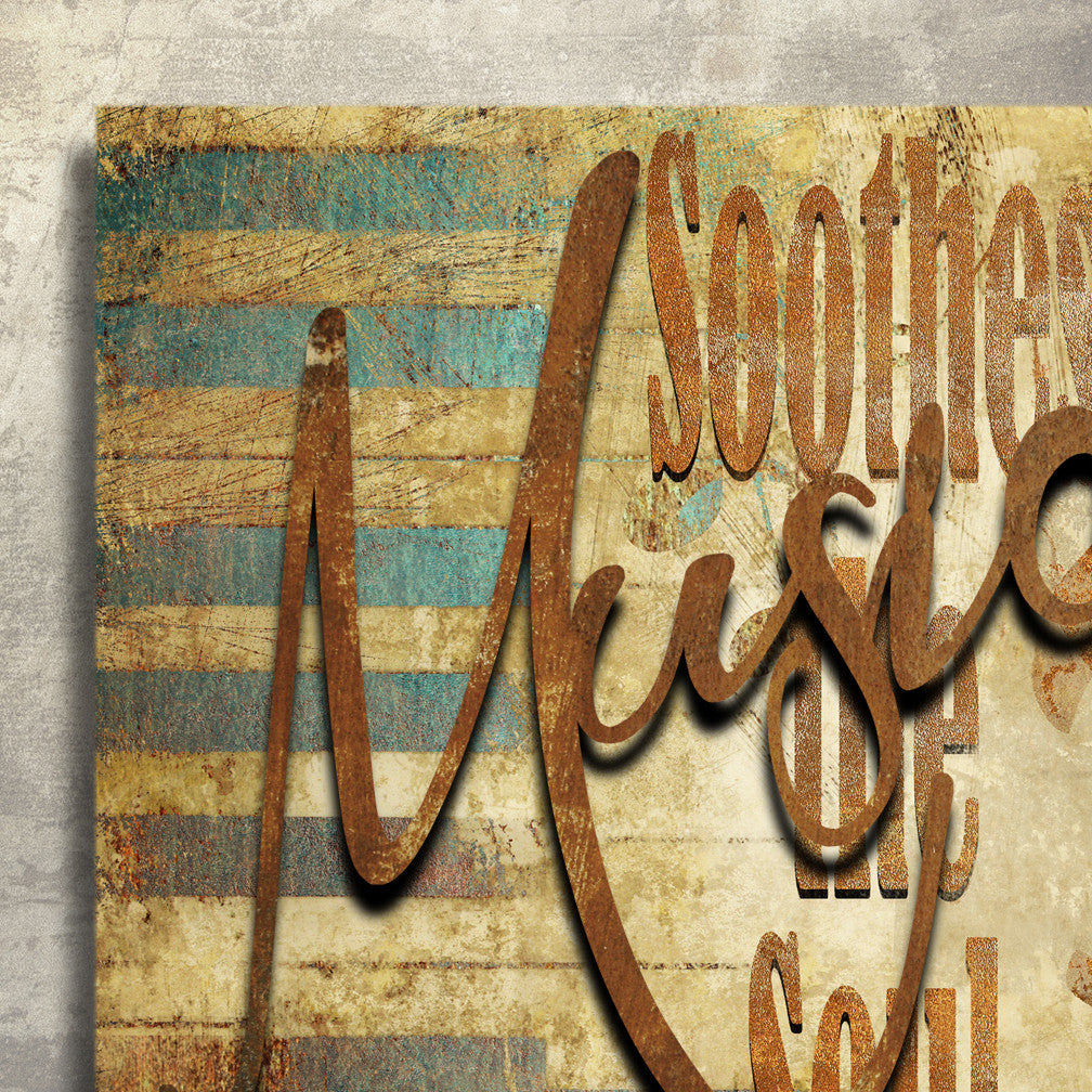 Music Soothes the Soul Dimensional Metal Wall Art by Ralph Burch ...